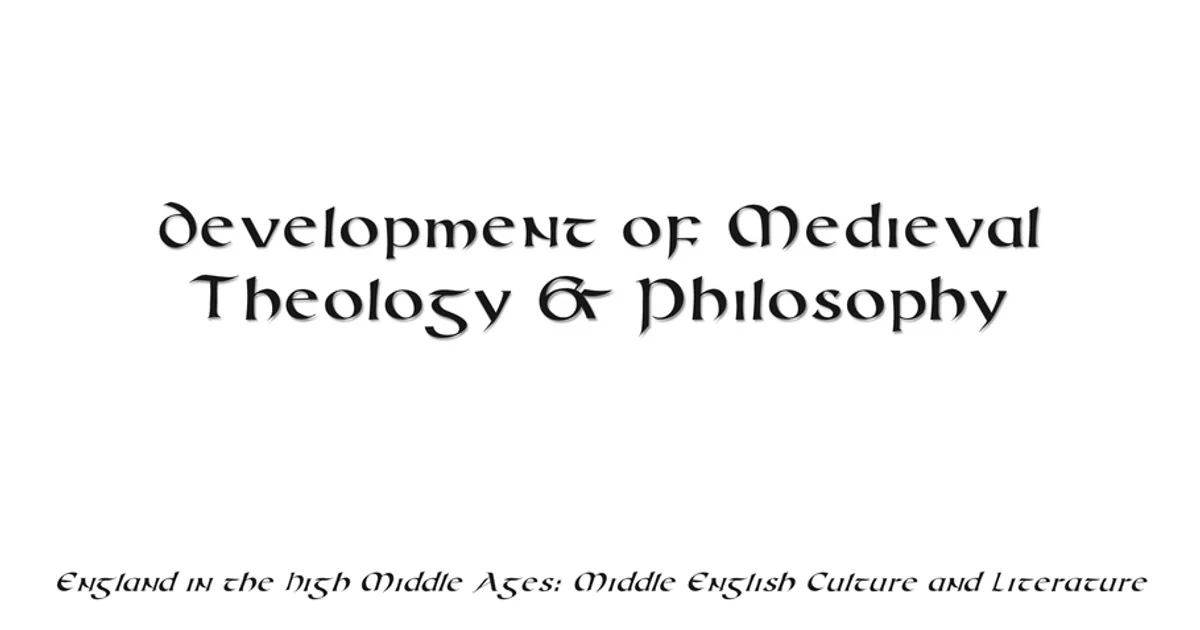 Development of Medieval Theology & Philosophy | Algor Library