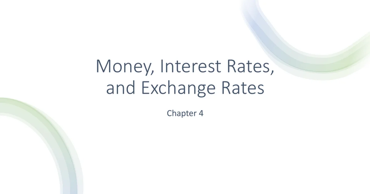 Money, Interest Rates, Exchange Rates | Algor Library
