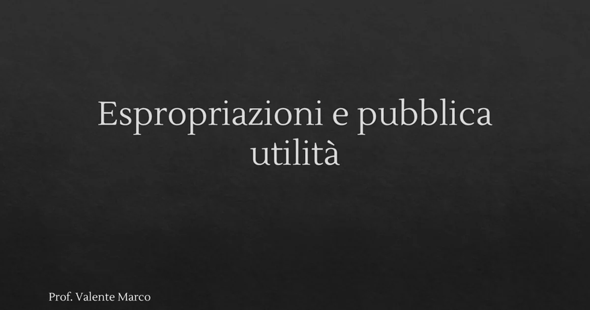 Espropriazioni e Pubblica Utilità | Algor Library