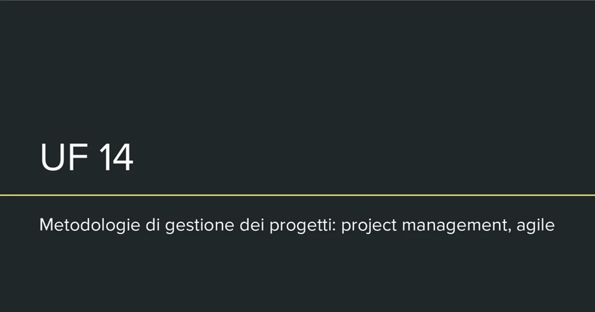 Uf 14, Metodologie di gestione dei progetti | Algor Library
