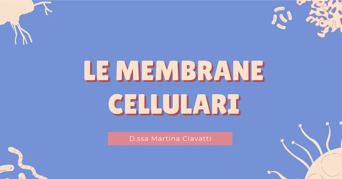 Le Membrane Cellulari | Algor Library