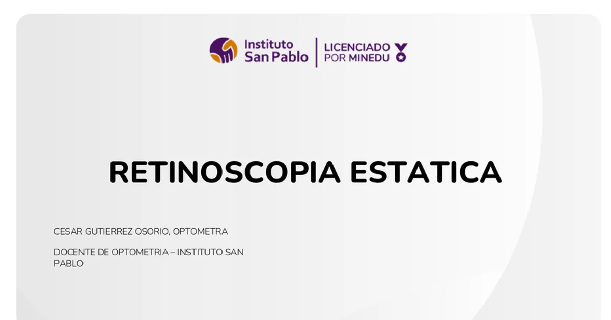Retinoscopia Estatica, Instituto San Pablo | Algor Library