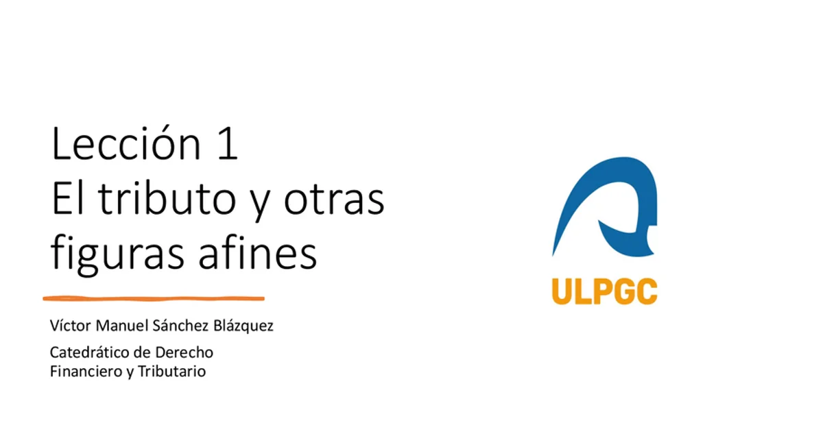 Lección 1 El tributo y otras figuras afines, ULPGC | Algor Library