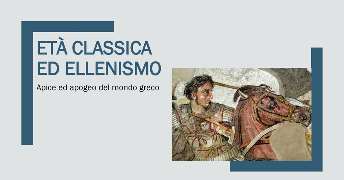 Età Classica ed Ellenismo | Algor Library