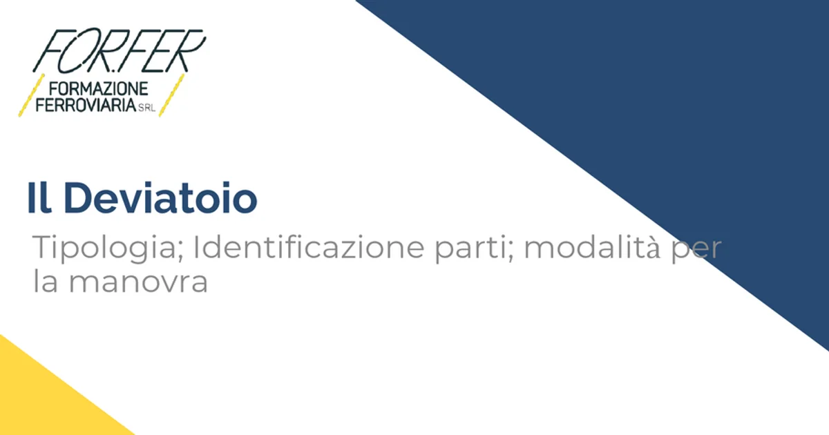 Il Deviatoio, Forfer Formazione Ferroviaria Srl | Algor Library