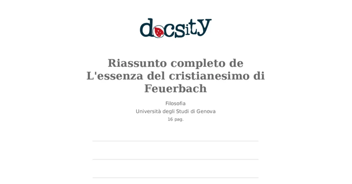 Riassunto L'essenza del cristianesimo, UNIGE | Algor Library