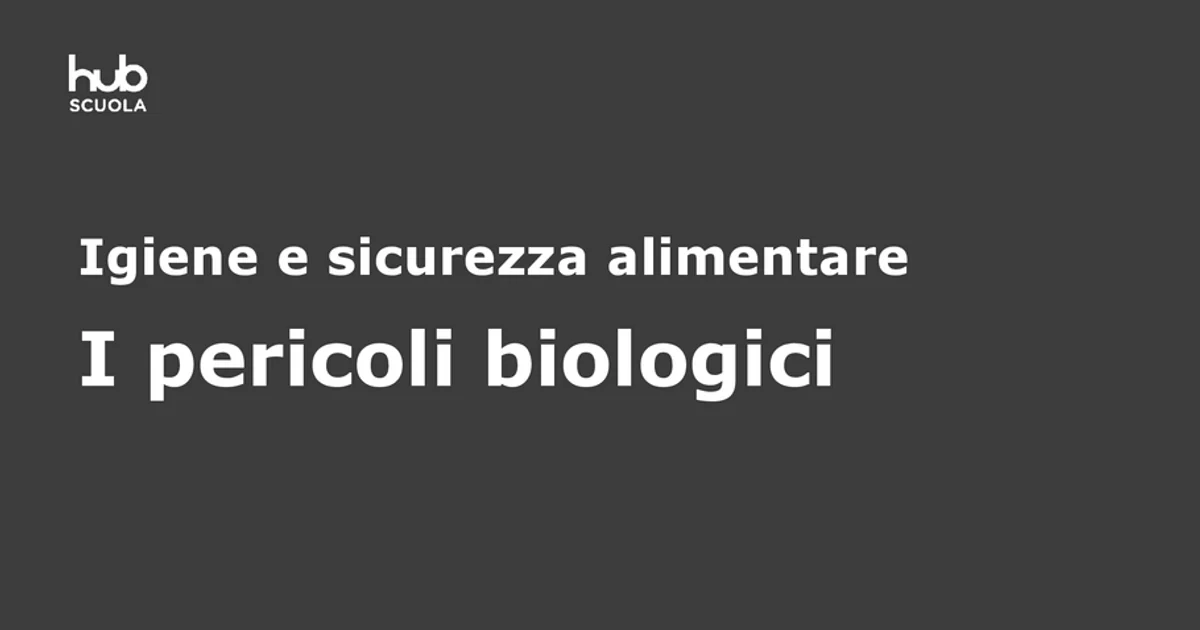 Igiene e Sicurezza Alimentare, Hub Scuola | Algor Library