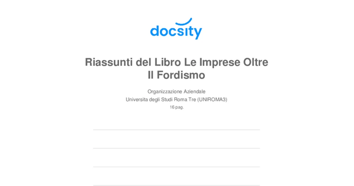 Riassunti Le Imprese Oltre Il Fordismo, Uniroma3 | Algor Library