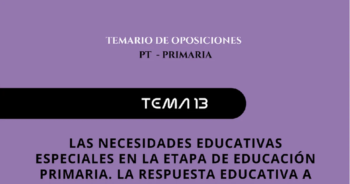 Temario Oposiciones Pt Primaria Tema 13 | Algor Library