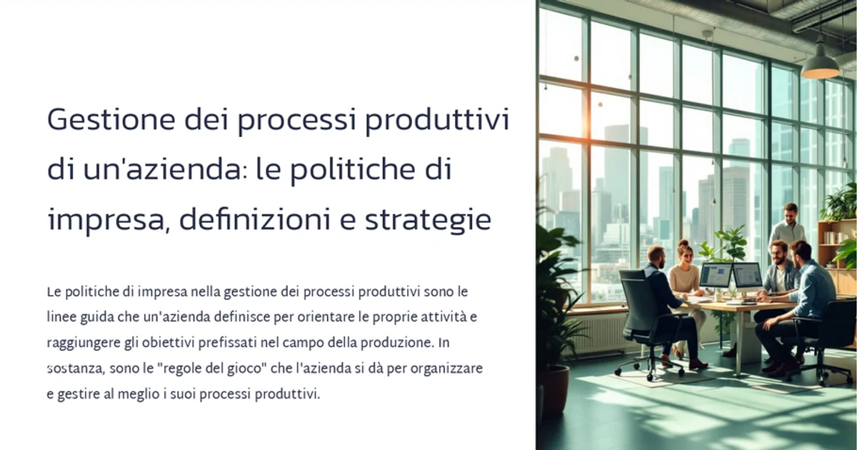 Gestione processi produttivi, politiche impresa | Algor Library