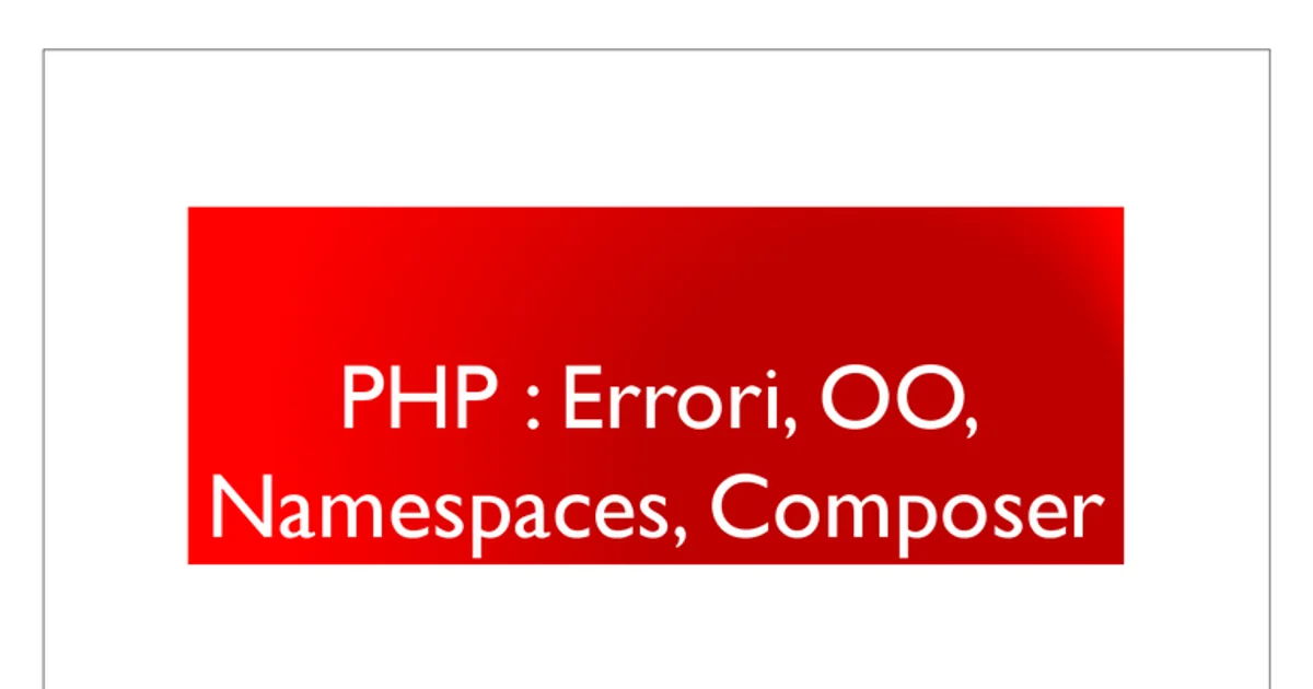 PHP Errori, OO, Namespaces, Composer | Algor Library