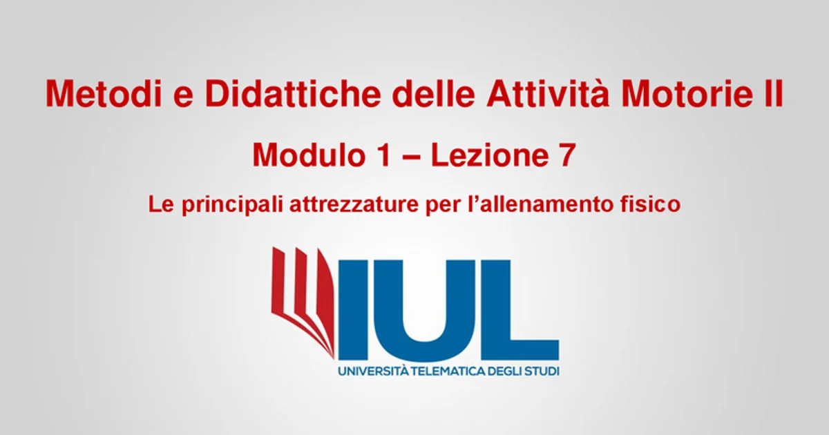 Metodi e Didattiche Attività Motorie II, IUL | Algor Library