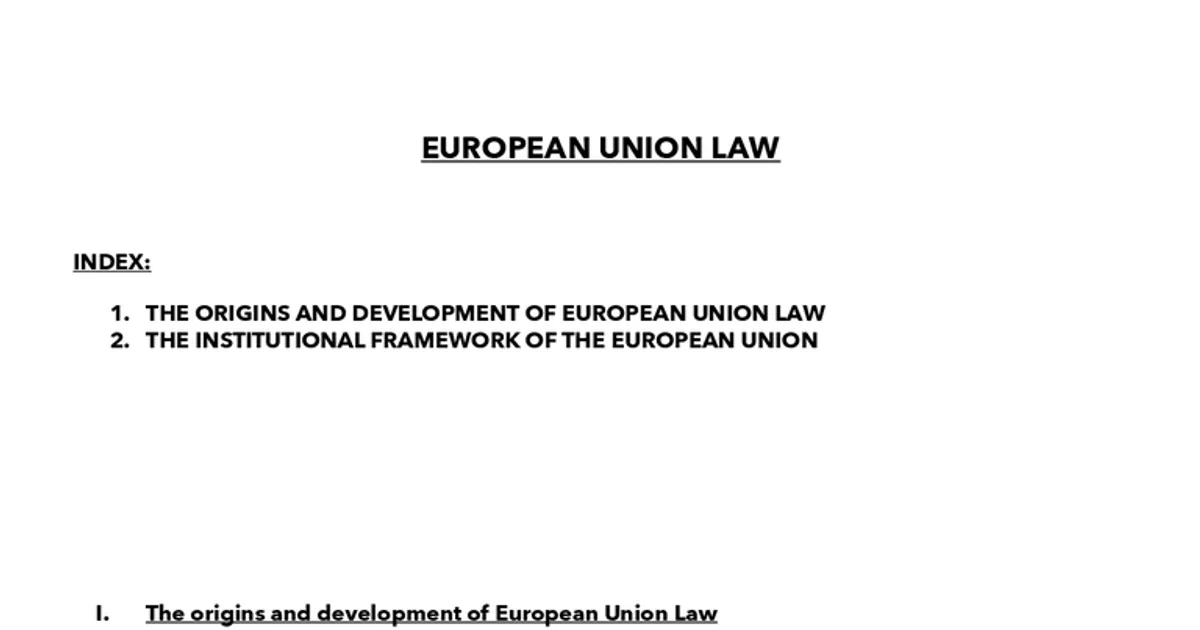European Union Law, Origins and Development | Algor Library
