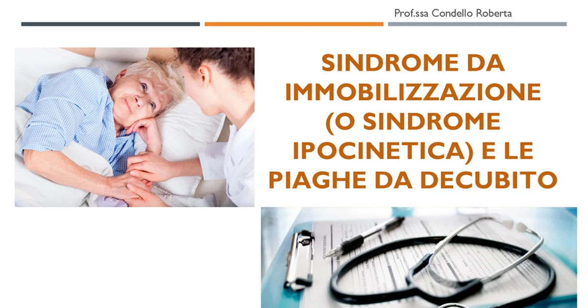 Sindrome da Immobilizzazione, Piaghe da Decubito | Algor Library