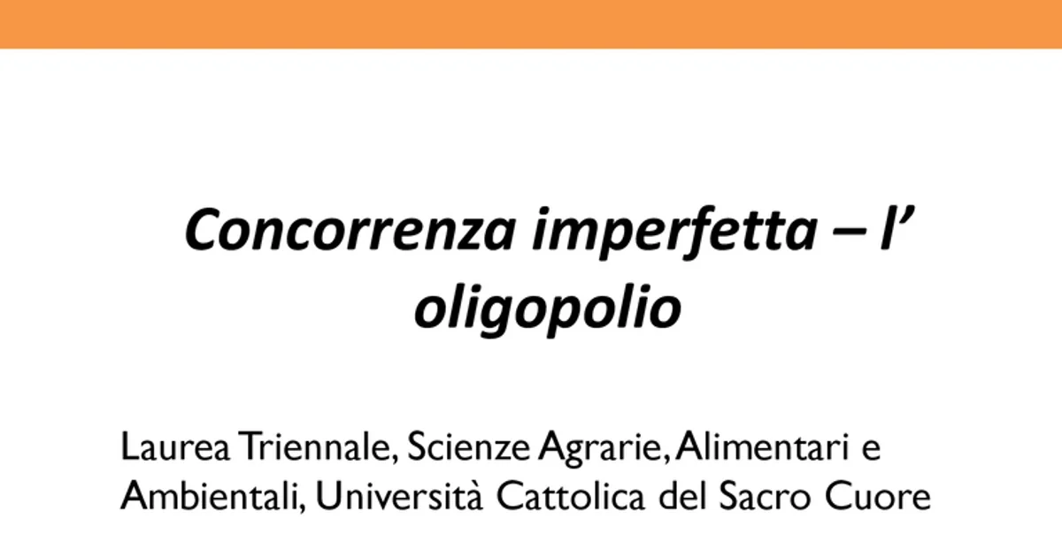 Concorrenza Imperfetta, Università Cattolica | Algor Library