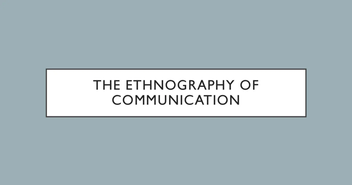 The Ethnography of Communication | Algor Library