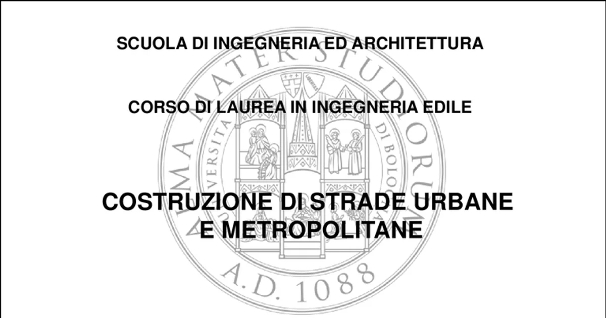 Strade Urbane e Metropolitane, Scuola di Ingegneria | Algor Library