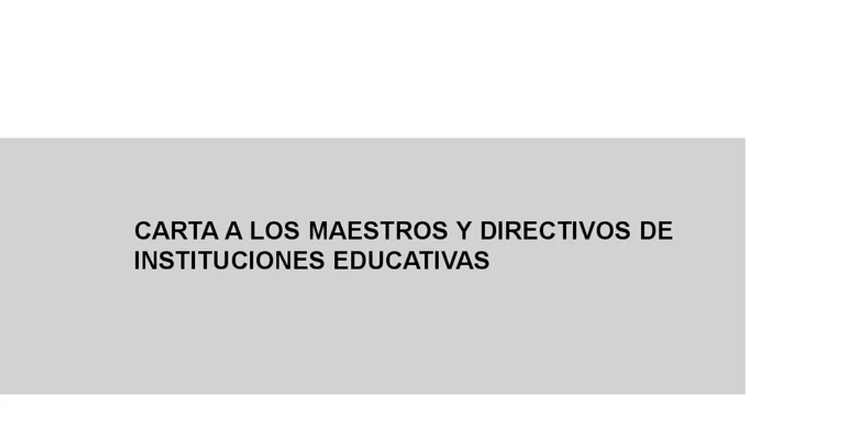 Carta a Maestros y Directivos | Algor Library