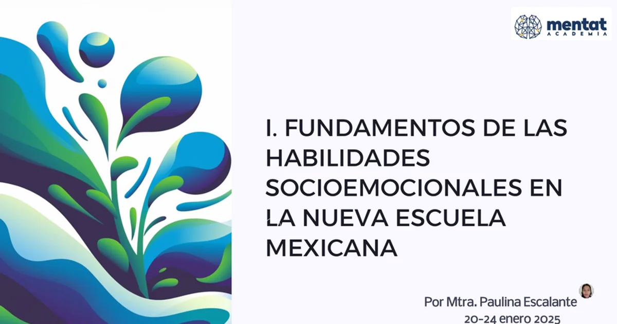 Fundamentos Habilidades Socioemocionales, Mentat Academia | Algor Library